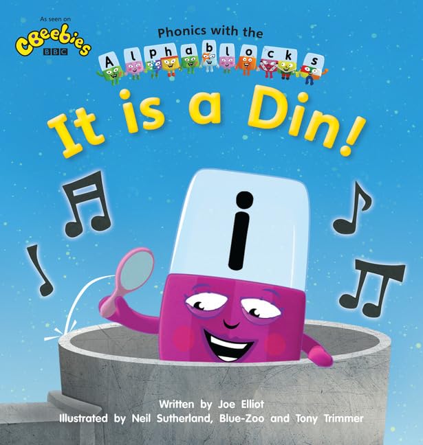 Phonics with Alphablocks: It is a Din (Home learning edition) By Joe ...