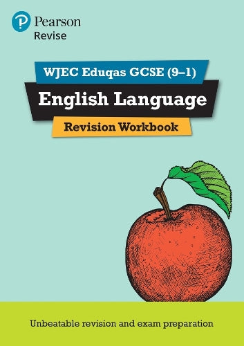 Pearson REVISE WJEC Eduqas GCSE English Language Revision Workbook: For ...