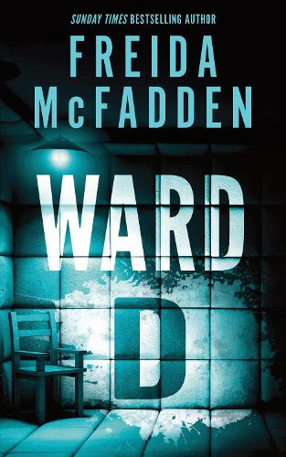 Ward D By Freida Mcfadden | World of Books GB