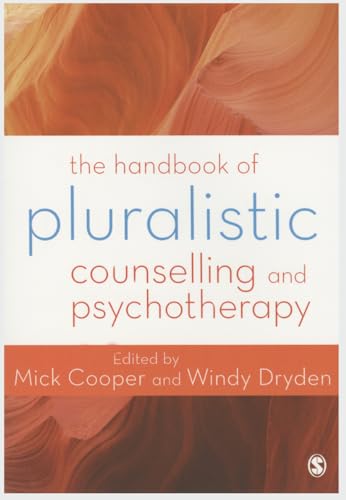 The Handbook of Pluralistic Counselling and Psychotherapy By Mick ...