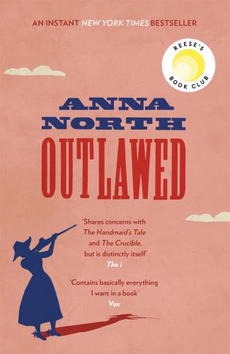 Outlawed By Anna North| World of Books GB