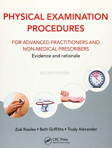 Physical Examination Procedures for Advanced Practitioners and Non ...