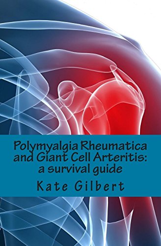 Polymyalgia Rheumatica and Giant Cell Arteritis By Kate Gilbert Phd | World of Books GB
