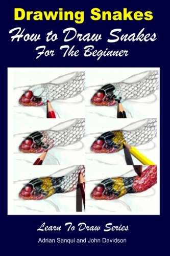 Drawing Snakes - How to Draw Snakes For the Beginner: Volume 34 (Learn ...