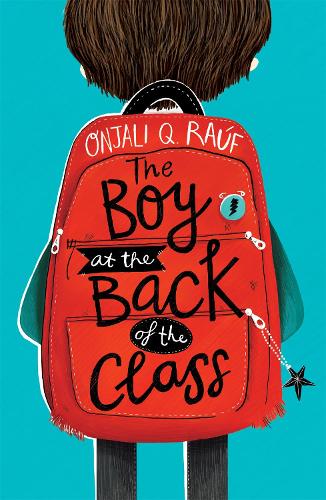 The Boy At the Back of the Class By Onjali Q Raúf | World of Books GB