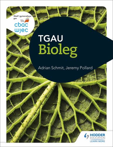 CBAC TGAU Bioleg (WJEC GCSE Biology Welsh-language edition) By Adrian ...