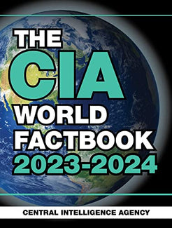 The CIA World Factbook 2023-2024 By Central Intelligence Agency | World ...
