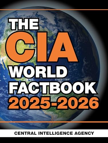 The CIA World Factbook 2025-2026 By Central Intelligence Agency | World ...
