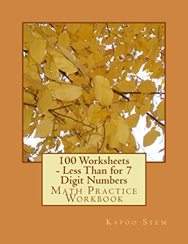 100 Worksheets - Less Than for 7 Digit Numbers By Kapoo Stem | World of ...
