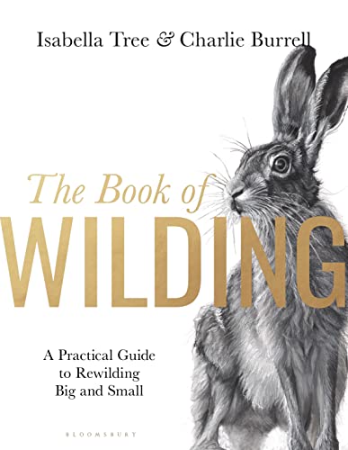The Book of Wilding By Isabella Tree | World of Books GB