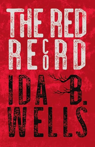 The Red Record By Ida B Wells-Barnett | World of Books US
