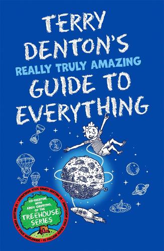Terry Denton's Really Truly Amazing Guide to Everything By Terry Denton ...