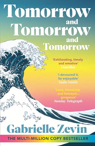 Tomorrow, and Tomorrow, and Tomorrow By Gabrielle Zevin| World of Books US