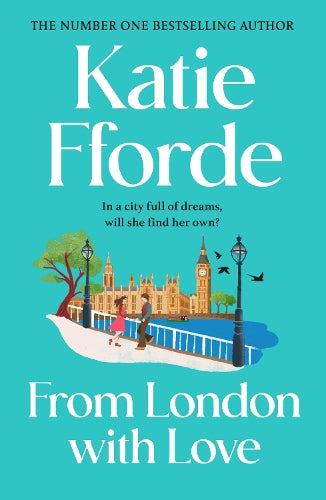 From London With Love By Katie Fforde | World of Books GB