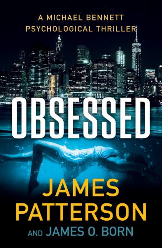 Obsessed By James Patterson | New and Used | 9781538752975 | World of Books