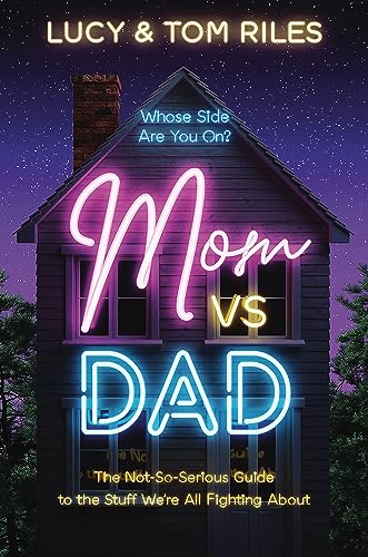 Mom vs. Dad By Lucy Riles| World of Books AU