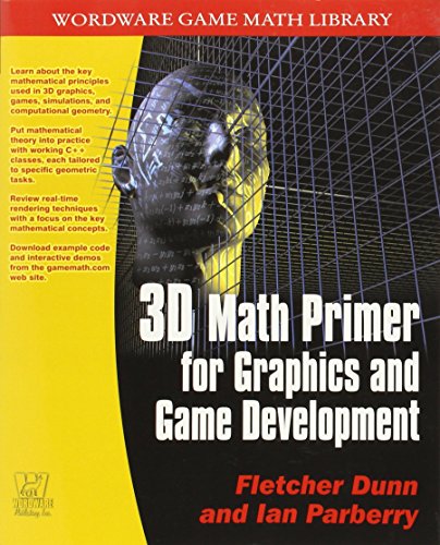 3D Math Primer for Graphics and Game Development By Fletcher Dunn ...