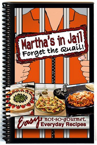 Martha's in Jail, Forget the Quail By Richards E| World of Books US