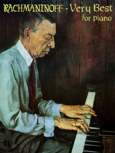 Rachmaninoff : Very Best for Piano (The Classical Composer Series) By ...