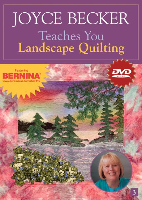 Joyce Becker Teaches You Landscape Quilting Dvd By Joyce R Becker ...