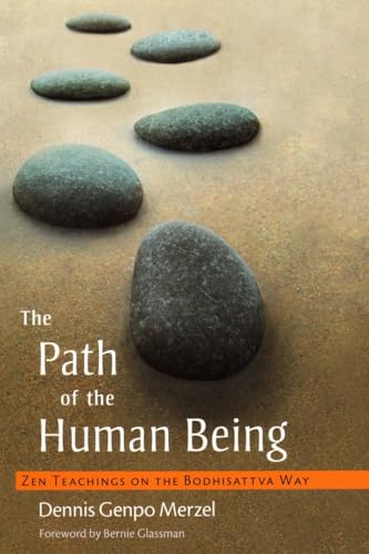 The Path of the Human Being By Dennis Genpo Merzel | World of Books GB