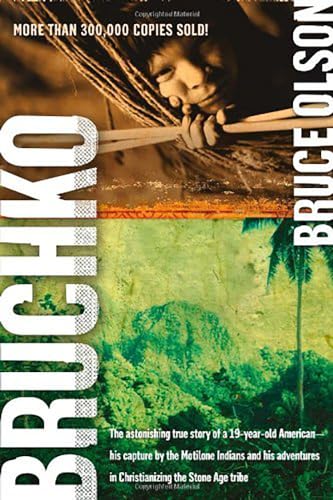 Bruchko By Bruce Olson | World of Books US