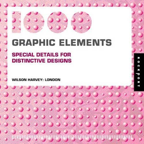 1,000 Graphic Elements (Mini) By Wilson Harvey | World of Books