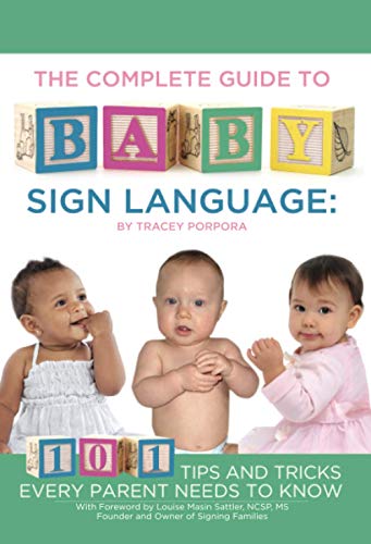 Complete Guide to Baby Sign Language By Tracey Porpora | World of Books US