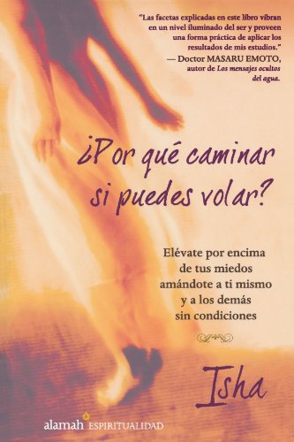 Por Que Caminar Si Puedes Volar? By Isha Judd | World of Books US
