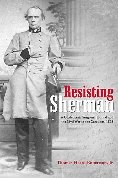 Resisting Sherman By Thomas Robertson | World of Books