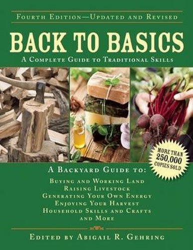 Back to Basics: A Complete Guide to Traditional Skills By ...
