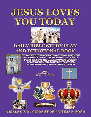 Jesus Loves You Today Daily Bible Study Plan and Devotional Book By ...