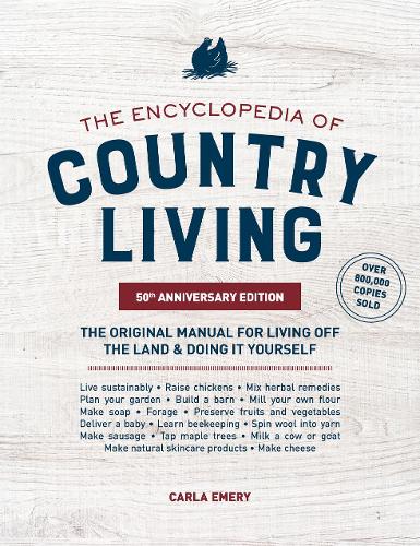 The Encyclopedia of Country Living, By Carla Emery | World of Books US