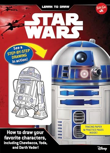Learn to Draw Star Wars: How to draw your favorite characters ...