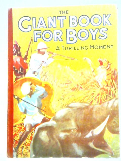 The giant book for boys | Old & Rare at World of Books GB
