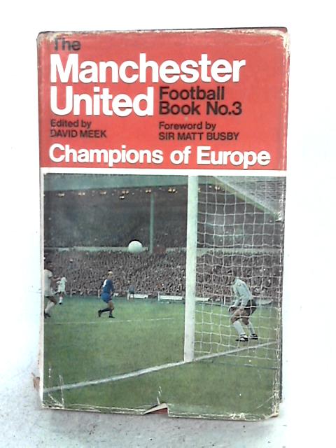 The Manchester United Football Book No 3 | Old & Rare at World of Books