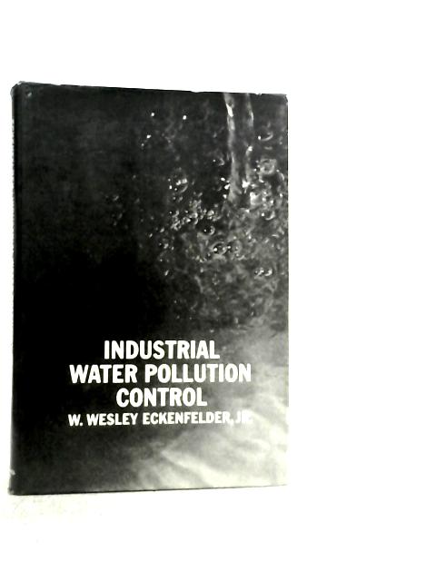 Industrial Water Pollution Control | Old & Rare at World of Books GB