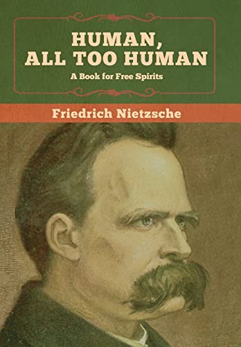 Human, All Too Human By Friedrich Nietzsche| World of Books GB