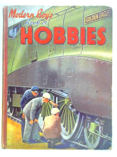 Modern Boy's Book of Hobbies | Old & Rare at World of Books GB