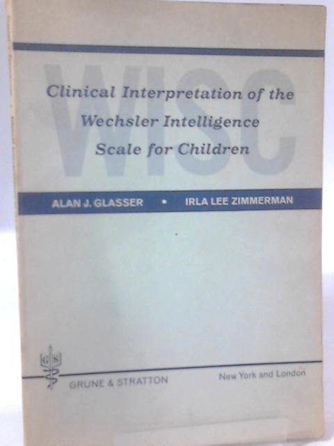 Clinical Interpretation of the Wechsler Intelligence Scale For Children ...