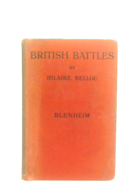 The Battle of Blenheim. British Battles | Old & Rare at World of Books