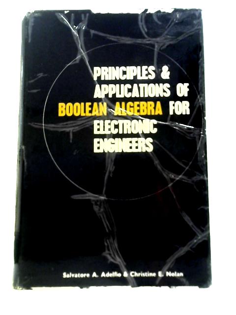 Principles and Applications of Boolean Algebra for Electronic Engineers ...