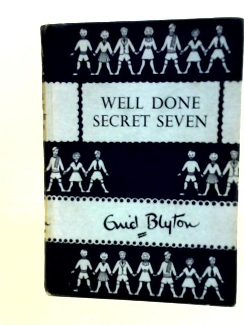 Well Done Secret Seven! | Old & Rare at World of Books US