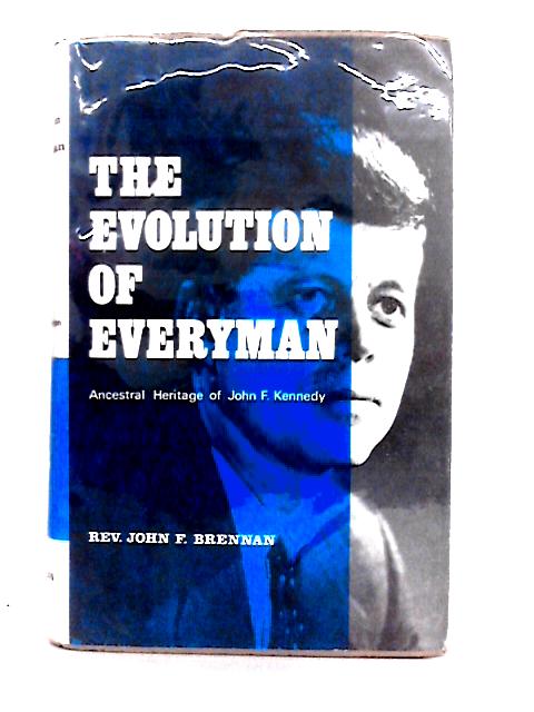 The Evolution of Everyman: Ancestral Lineage of John F. Kennedy | Old ...