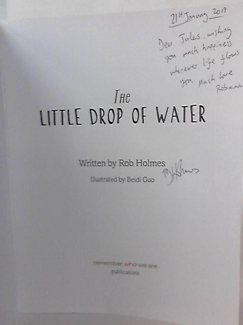 The Little Drop of Water (The The Little Drop of Water: A Beautiful and ...