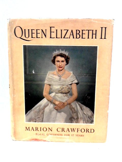 Queen Elizabeth II | Old & Rare at World of Books US