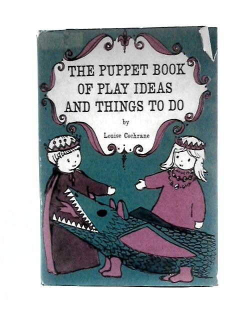 The Puppet Book of Play Ideas and Things-to-do (Play Ideas and Things ...