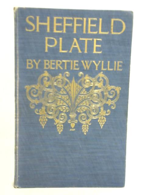 Sheffield Plate| Old & Rare at World of Books GB