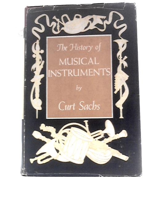 The History of Musical Instruments| Old & Rare at World of Books GB