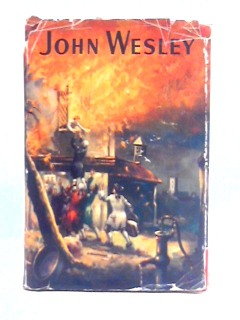 John Wesley | Old & Rare at World of Books AU